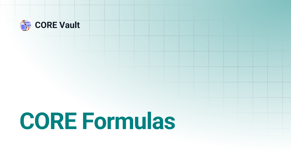 CORE Formulas | CORE Vault